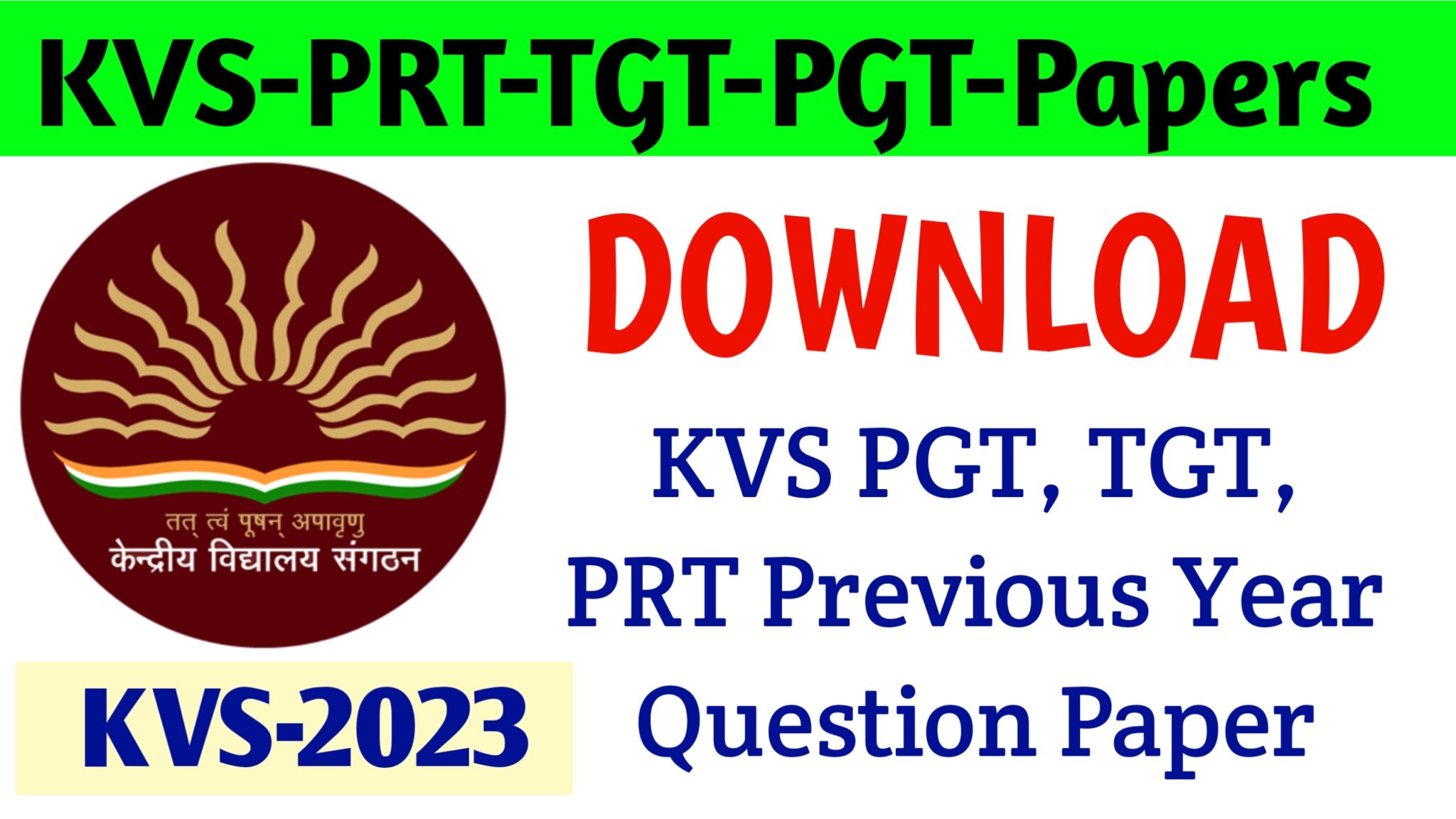 KVS PRT/TGT/PGT PAPERS - Sarkari Teachers