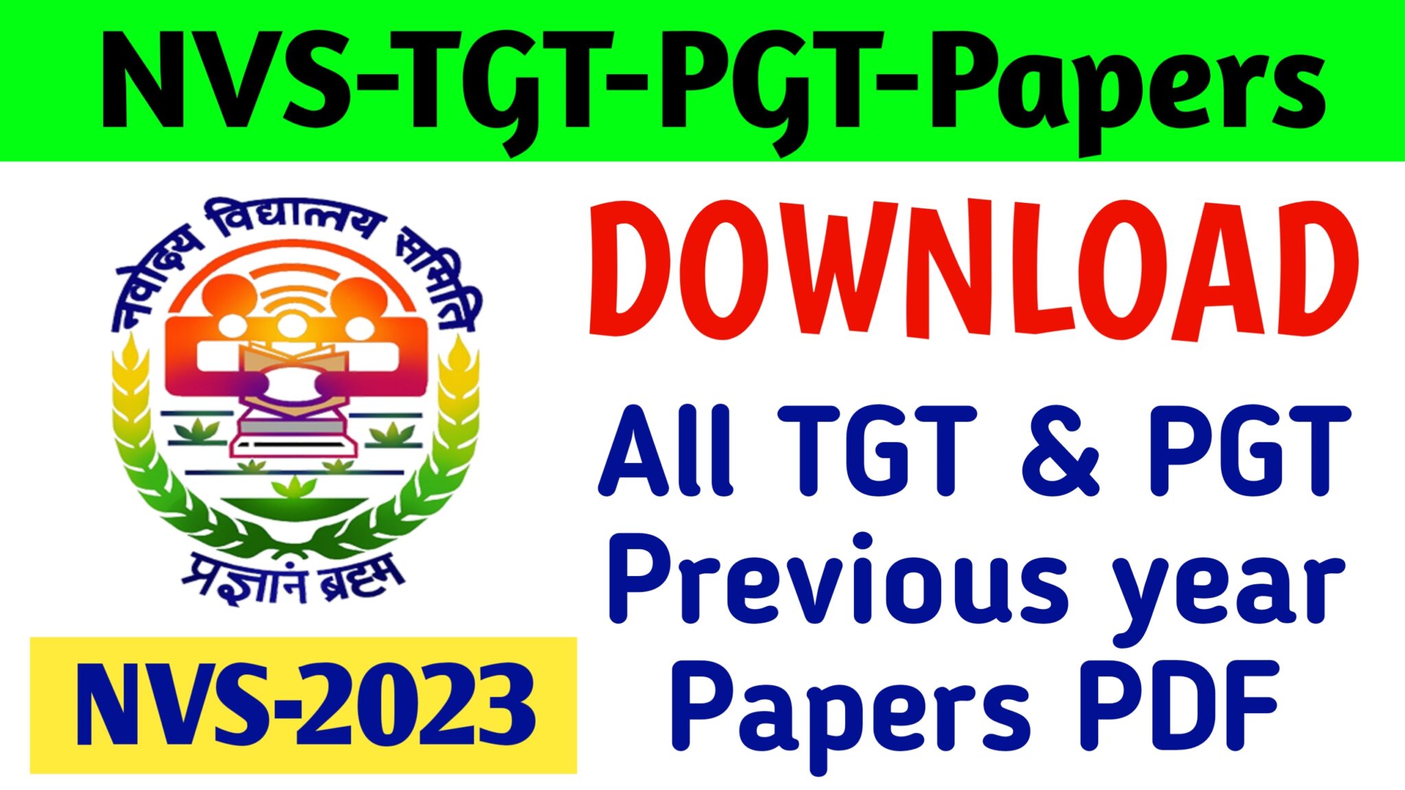 NVS TGT/PGT PAPERS - Sarkari Teachers