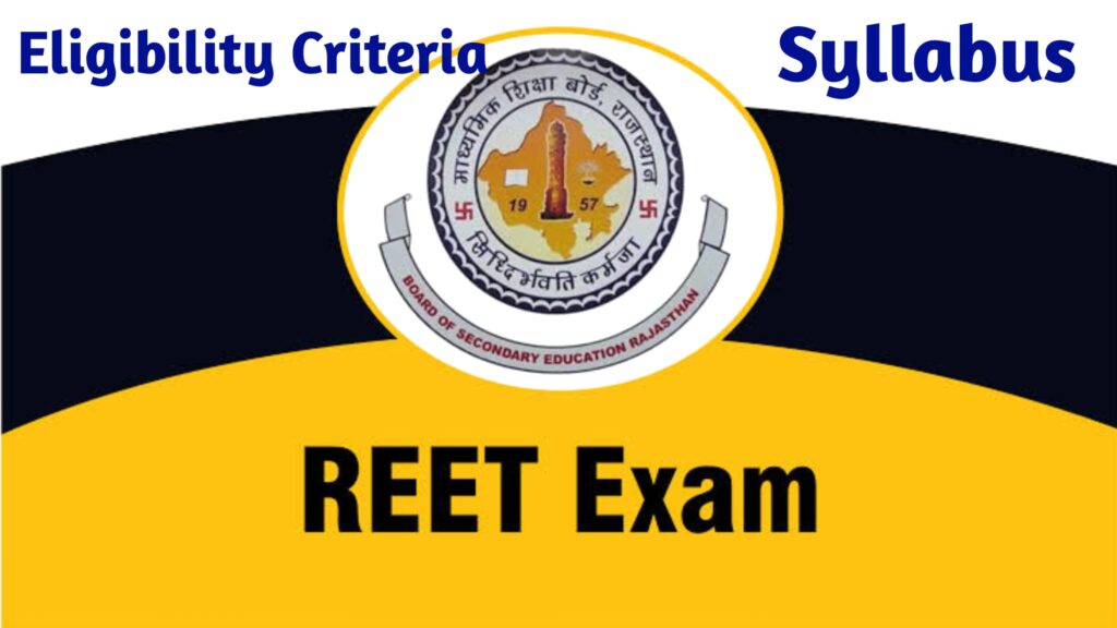REET Eligibility Criteria and Syllabus - Sarkari Teachers