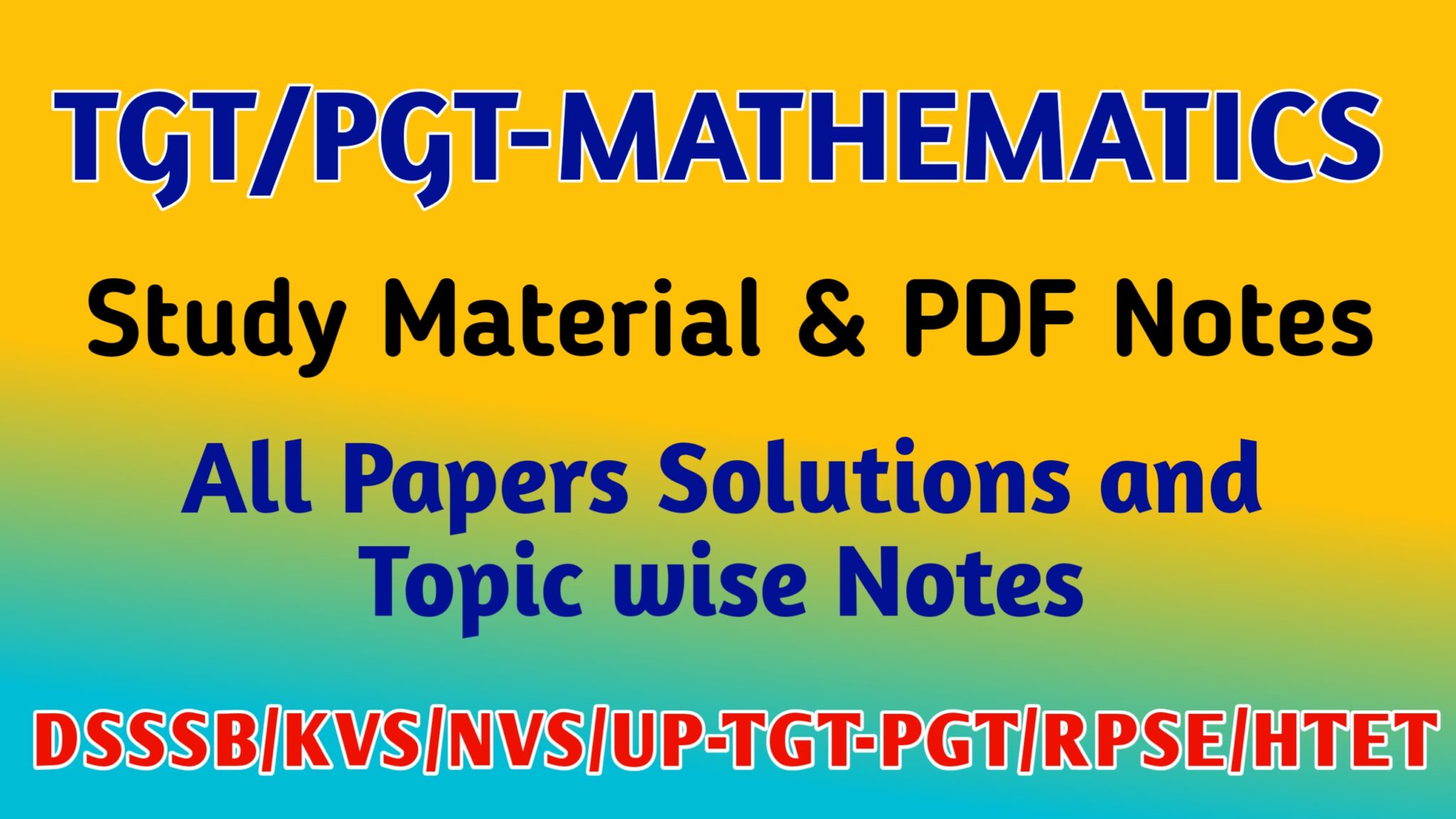 TGT PGT MATHEMATICS NOTES AND STUDY MATERIALS IN PDF - Sarkari Teachers