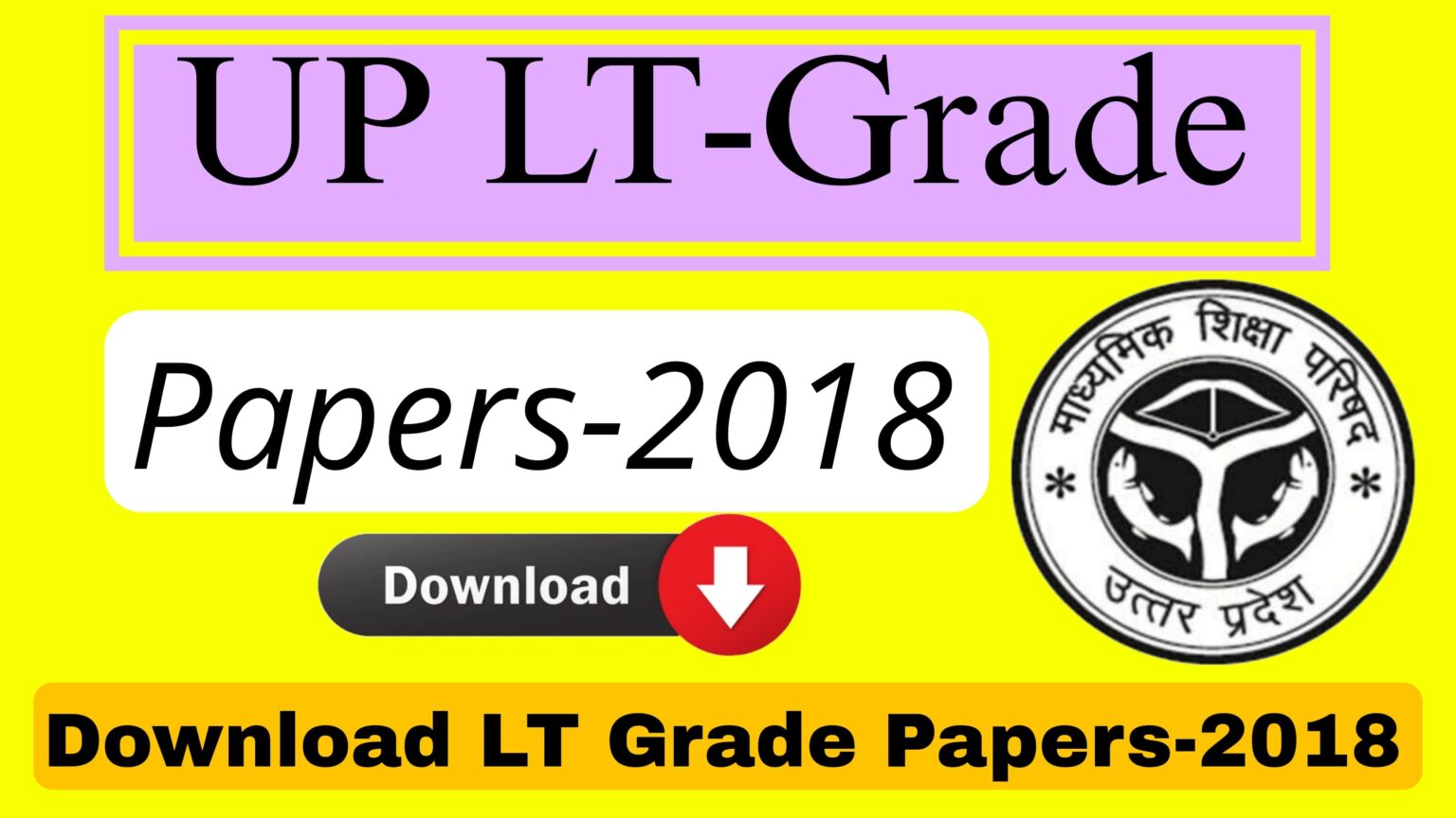 UP LT Grade Previous Year Question Papers – Subject-wise Download (PDF ...